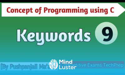 Learn Lec 2 5 Keywords in C programming in Hindi - Mind Luster