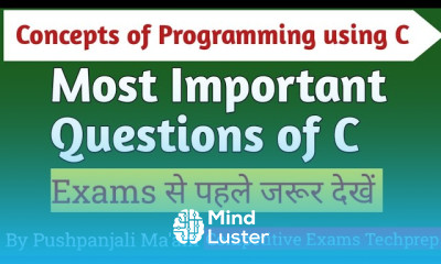 Learn Most Important Questions of Concept of Programming using C - Mind Luster