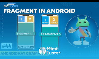 Learn Fragments in Android in Hindi - Mind Luster