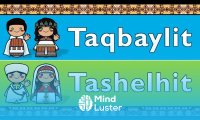 Learn AMAZIGH TAQBAYLIT KABYLE TASHELHIT SHILHA - Mind Luster