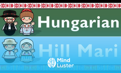 Learn URALIC HUNGARIAN HILL MARI - Mind Luster