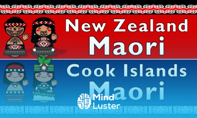 Learn NEW ZEALAND MAORI COOK ISLANDS MAORI - Mind Luster