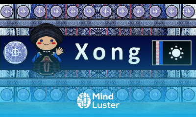 Learn The Sound of the Xong language Numbers Words Sample Text - Mind Luster