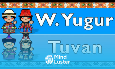 Learn WESTERN YUGUR TUVAN - Mind Luster
