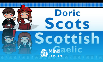 Learn SCOTLAND DORIC SCOTS SCOTTISH GAELIC - Mind Luster