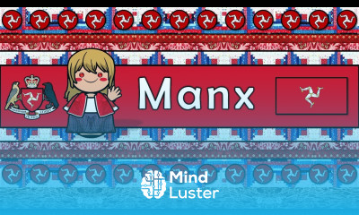 Learn MANX GAELIC LANGUAGE - Mind Luster