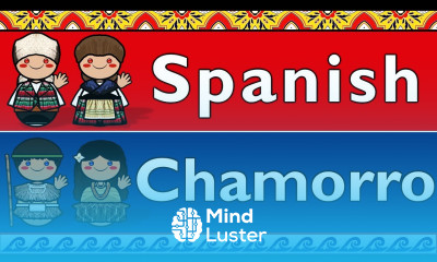 Learn SPANISH CHAMORRO - Mind Luster