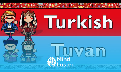 Learn TURKIC TURKISH TUVAN - Mind Luster