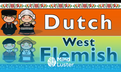 Learn DUTCH WEST FLEMISH - Mind Luster