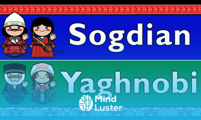 Learn IRANIAN SOGDIAN YAGHNOBI - Mind Luster