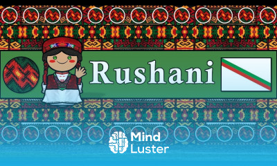 Learn RUSHANI LANGUAGE - Mind Luster