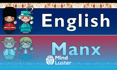 Learn ENGLISH MANX GAELIC - Mind Luster