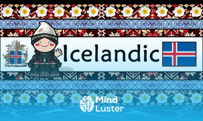 Learn ICELANDIC LANGUAGE PEOPLE CULTURE - Mind Luster