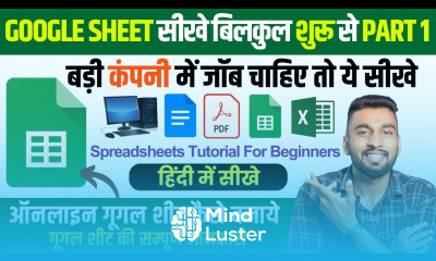 Learn Google Sheets क्या हैं Google Sheets Tutorial in Hindi 2024 Google Sheets Kya Hai ...