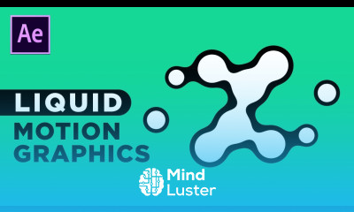 Learn Easy Liquid Shape Animation Adobe After Effects tutorial - Mind Luster