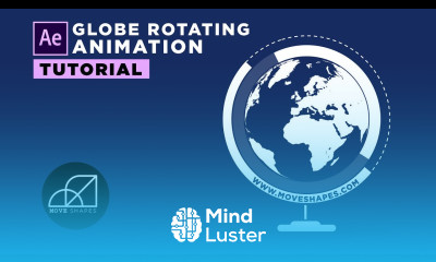 Learn Globe Rotating Infographics Animation After Effects Tutorial - Mind Luster