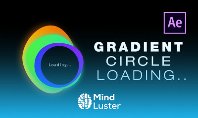 Learn After Effects Gradient Circle Loading Animation Tutorial - Mind Luster