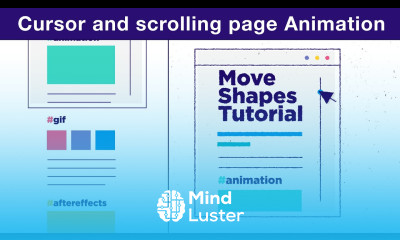 Learn Cursor Scrolling Page Animation Tutorial After Effects Tutorial - Mind Luster