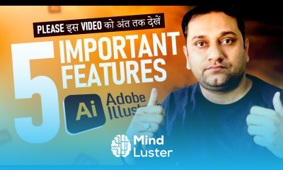 Learn 5 Important Features of Illustrator Adobe Illustrator Tutorial in Hindi - Mind Luster