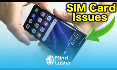 Learn Revive Your Huawei P30 Pro Detect and Repair SIM Card Issues with Our Comprehensive Guide ...