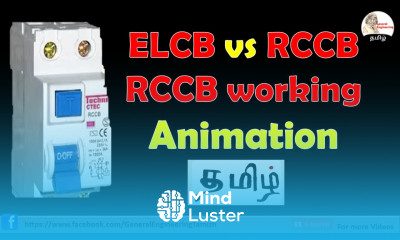 Learn Difference between ELCB RCCB RCD CBCT and working animation in Tamil - Mind Luster