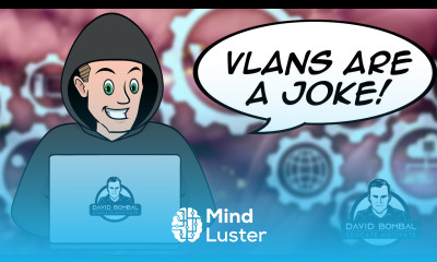 Learn VLANs Am I a joke to you Python VLAN hacking - Mind Luster