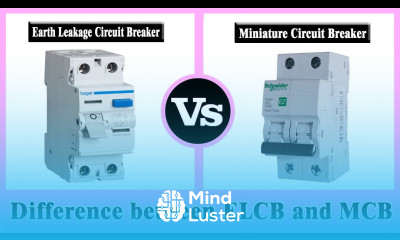 Learn ELCB vs MCB Difference between ELCB and MCB - Mind Luster