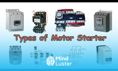 Learn Motor Starter Motor Controller Motor Starter Types - Mind Luster