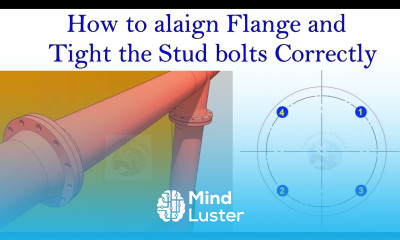 Learn Flange Alignment Bolt Tightening The Correct Method - Mind Luster