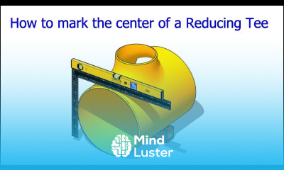 Learn How to mark the center of a reducing tee Tutorial - Mind Luster