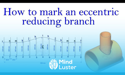 Learn How to layout an eccentric reducing branch - Mind Luster
