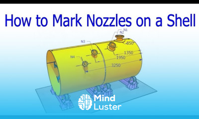 Learn How to mark Nozzle Nozzle Center Marking on a Pressure Vessel ...