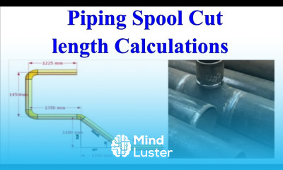 Learn Piping Spools cut length calculation tutorial for beginners ...