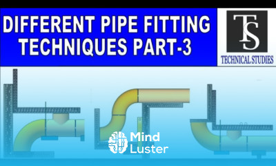 Learn DIFFERENT PIPING FIT UP TECHNIQUES TUTORIAL - Mind Luster
