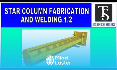 Learn HEAVY STRUCTURAL STAR COLUM FABRICATON AND WELDING SEQUENCE PART ...