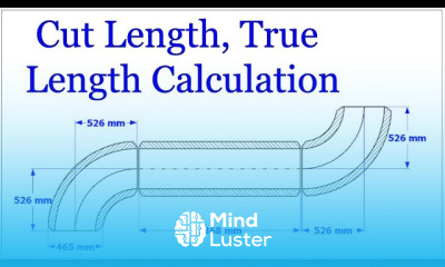 Learn Pipe Cut Length True Length Calculation - Mind Luster