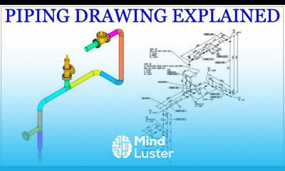 Learn Piping Drawing Explained - Mind Luster