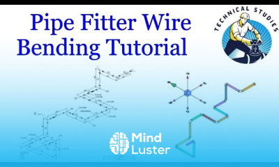 Learn Wire Bending Tutorial For Pipe Fitters - Mind Luster