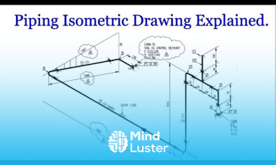 Learn Piping Isometric Drawing Study - Mind Luster