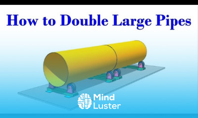 Learn How to Double Large Pipes - Mind Luster