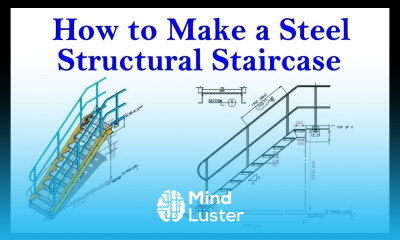 Learn Structural Staircase Fabrication Tutorial How to make a steel ...
