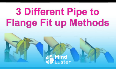Learn PIPING 3 easy Methods of Flange to Pipe fit upTutorial for ...