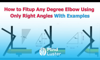 Learn FIT UP AND INSPECTION OF ELBOWS OF ANY DEGREE WITH TWO RIGHT ...