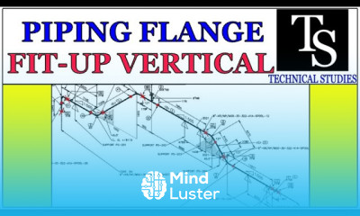 Learn PIPING FLANGE FIT UP VERTICALLY TUTORIAL FOR BEGINNERS TUTORIAL ...