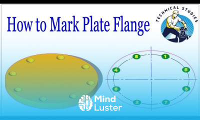 Learn How to mark Plate Flanges - Mind Luster