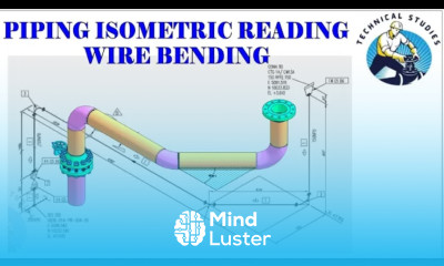 Learn Piping isometric drawing reading and wire bending tutorial - Mind ...