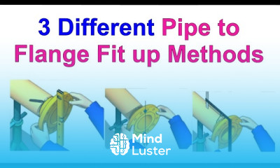Learn PIPING 3 easy Methods of Flange to Pipe fit up Tutorial Pipe fit up tutorials - Mind Luster