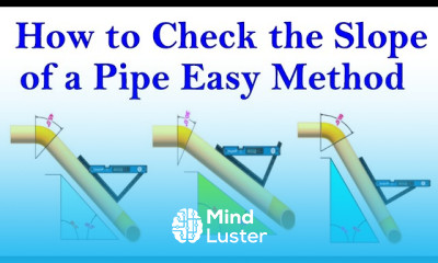 Learn Pipe Slope Checking Measuring Any Degree - Mind Luster