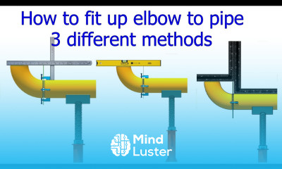 Learn PIPING 3 different ways to fit up an Elbow to a Pipe Tutorial for ...