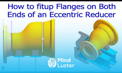 Learn HOW TO FIT UP FLANGES ON BOTH ENDS OF AN ECCENTRIC REDUCER ...